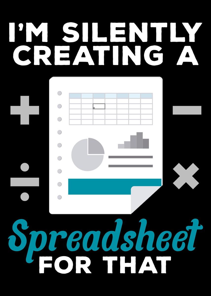 'Spreadsheet Accounting Tax' Poster, picture, metal print, paint by ...