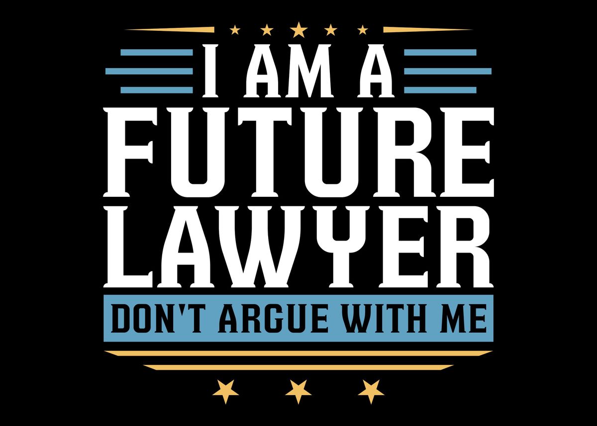 'Lawyer Law School Student' Poster by BobbyBubble | Displate