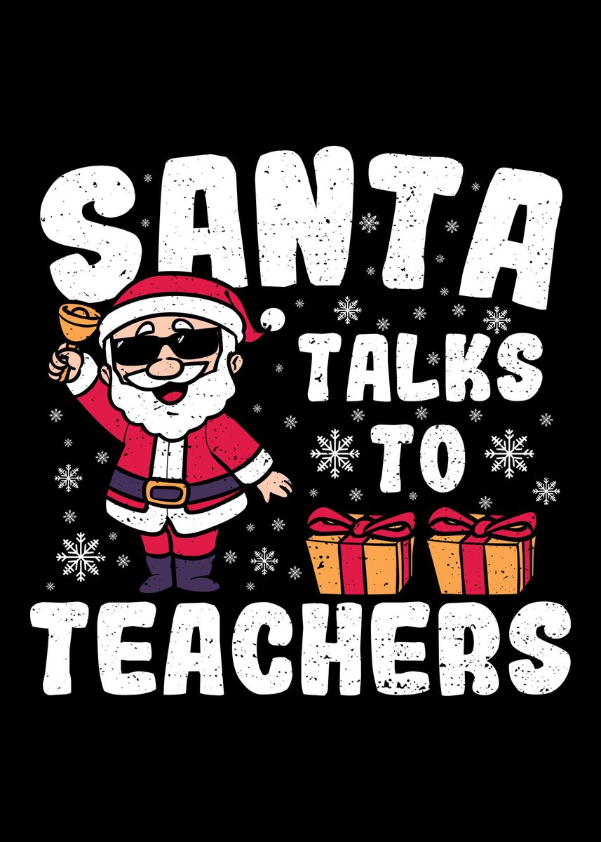 'Santa Talks To Teachers' Poster, picture, metal print, paint by ...
