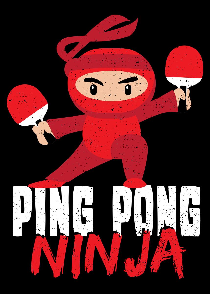 'Ping Pong Ninja' Poster, picture, metal print, paint by DesignsByJnk5 ...