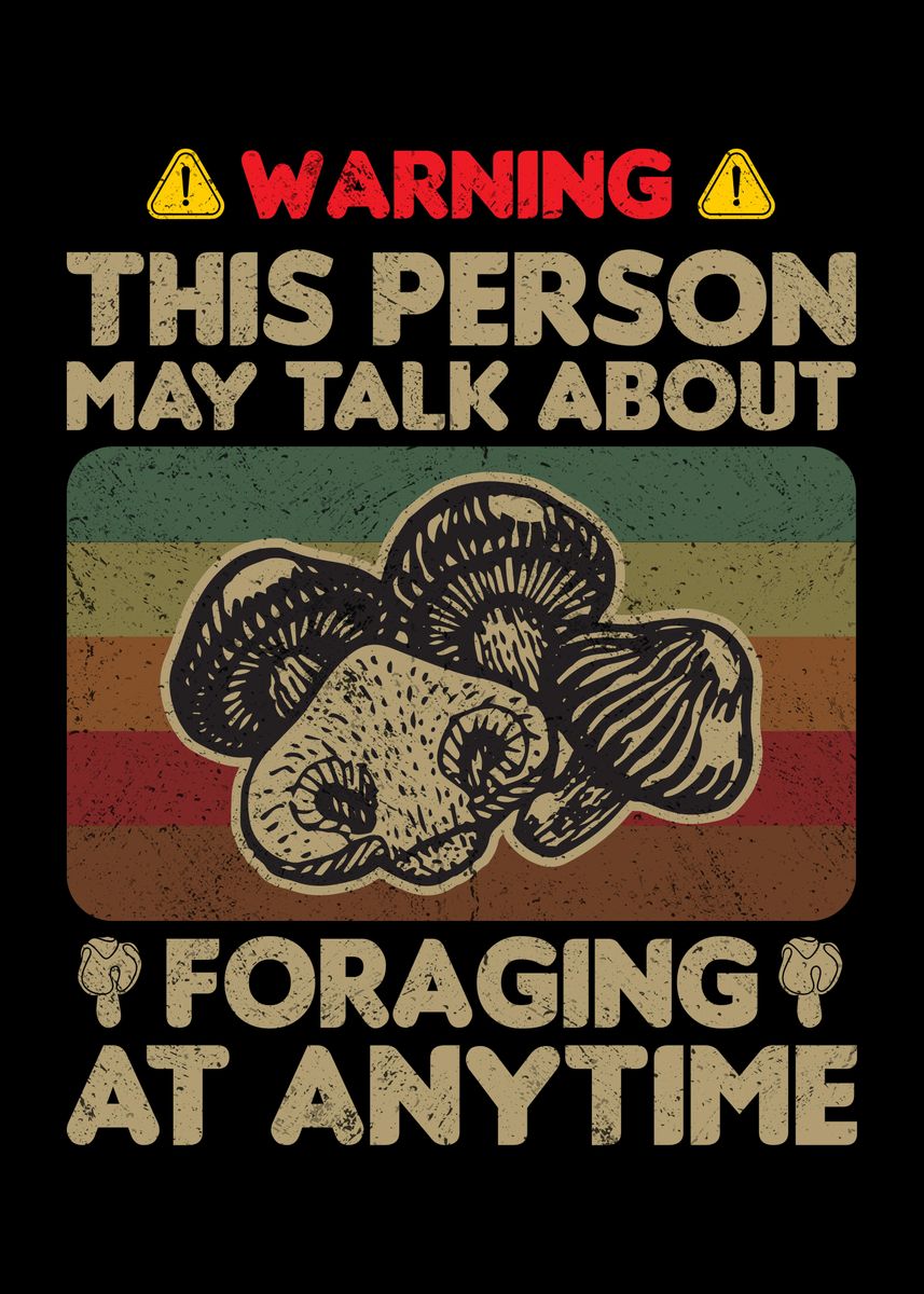 'Talk About Foraging' Poster by Lukes Pixel Studio | Displate