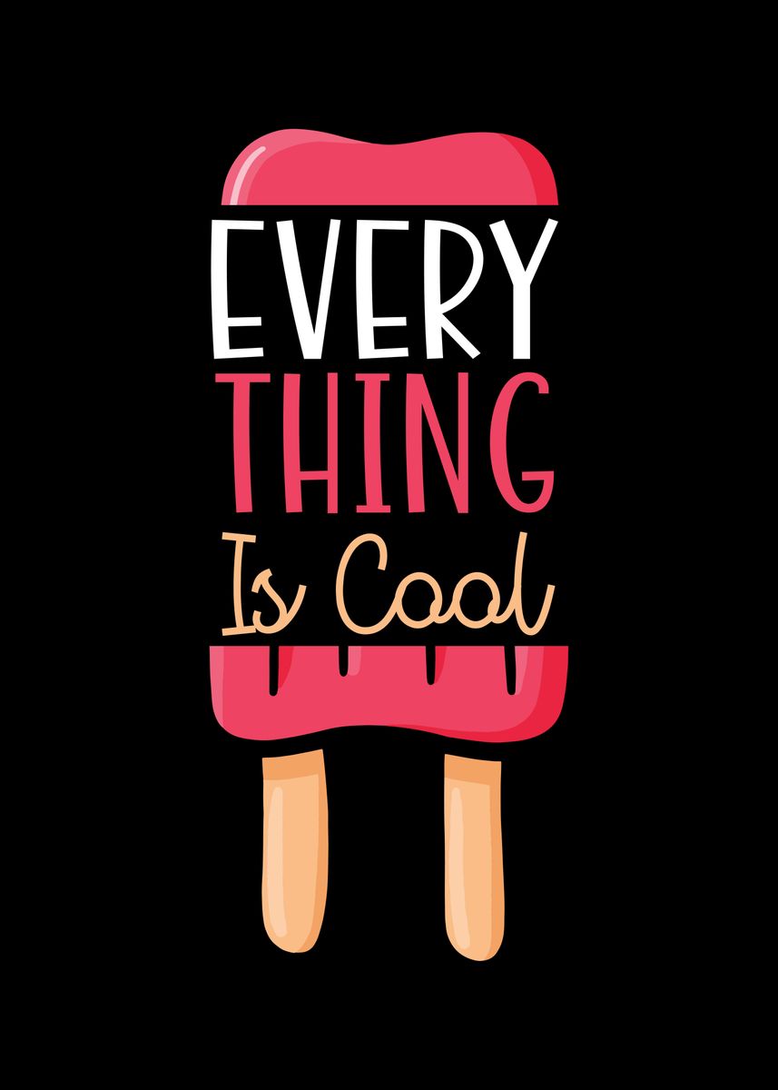 'Everything Is Cool' Poster by NAO | Displate