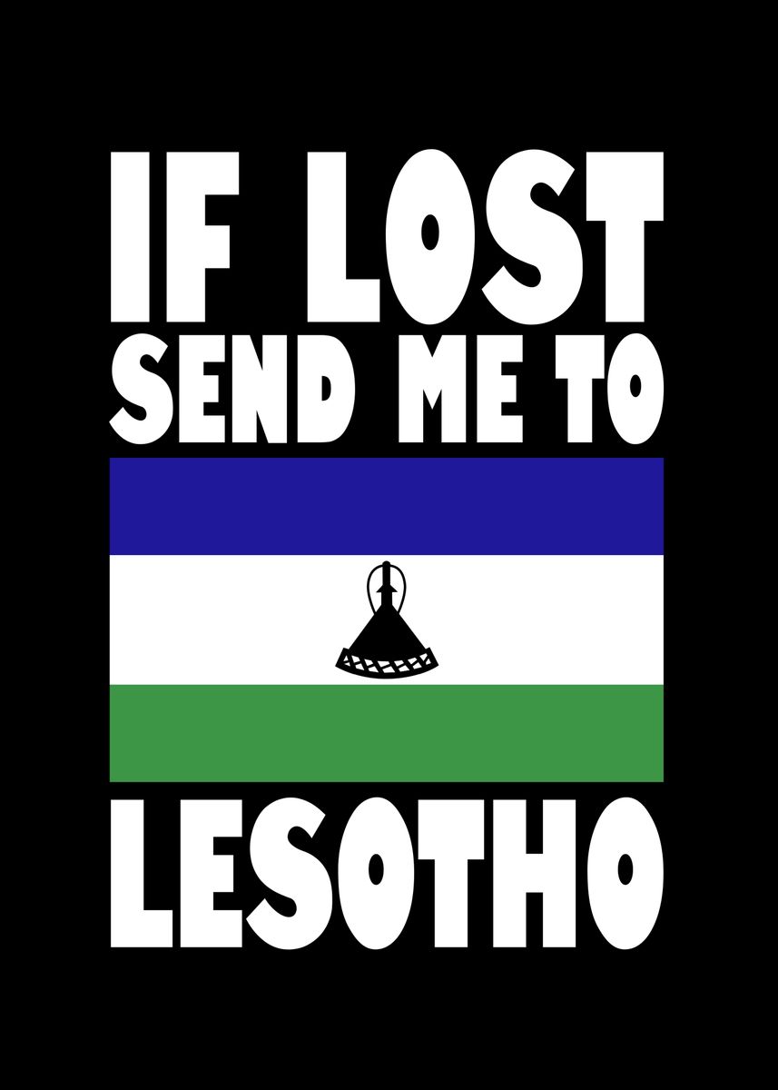 'Lesotho Flag Saying' Poster by schmugo | Displate