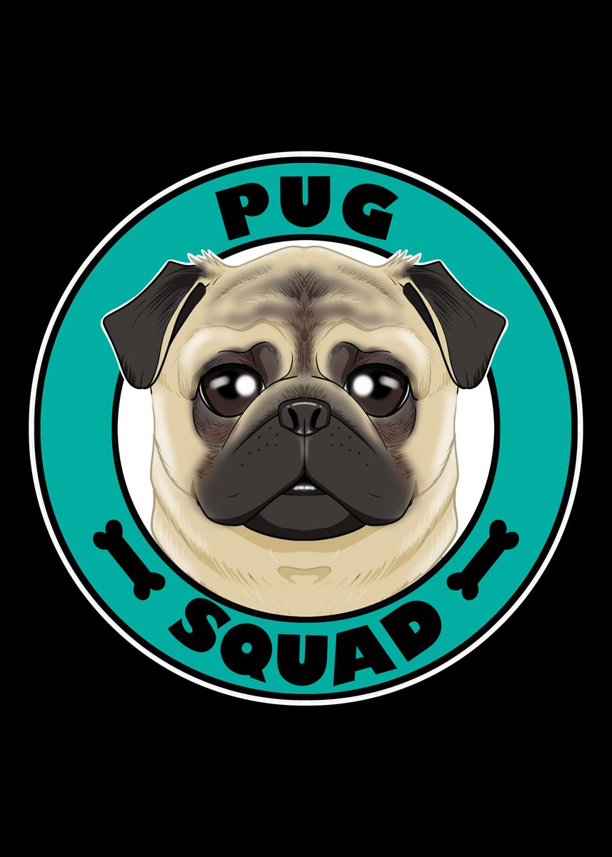 'Pug Squad I Dog Lover I' Poster, picture, metal print, paint by ...