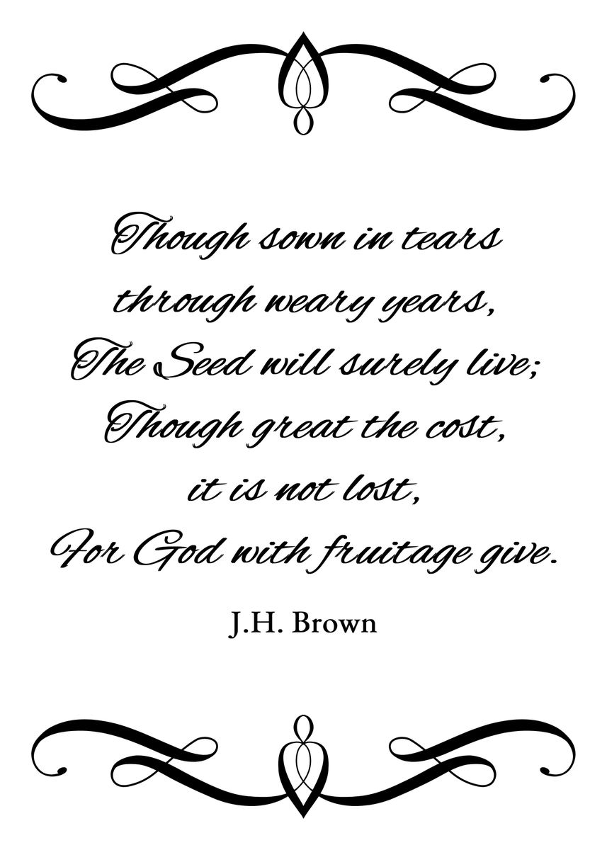 'Sow in Tears Reap in Joy' Poster, picture, metal print, paint by ...