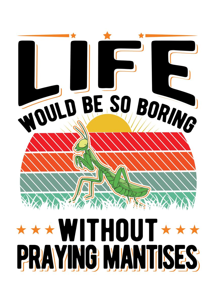 'Praying Mantis' Poster, picture, metal print, paint by FavoritePlates ...