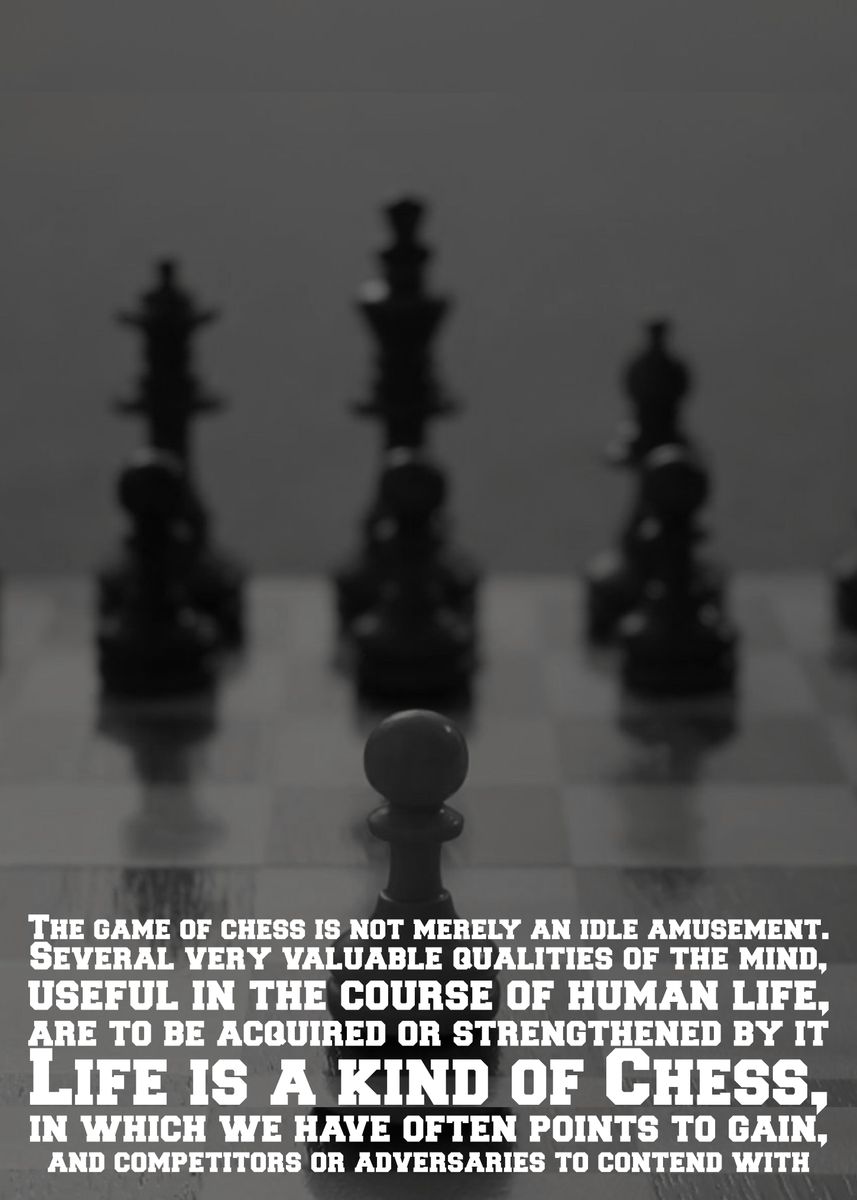 'The game of chess is not' Poster, picture, metal print, paint by Av ...
