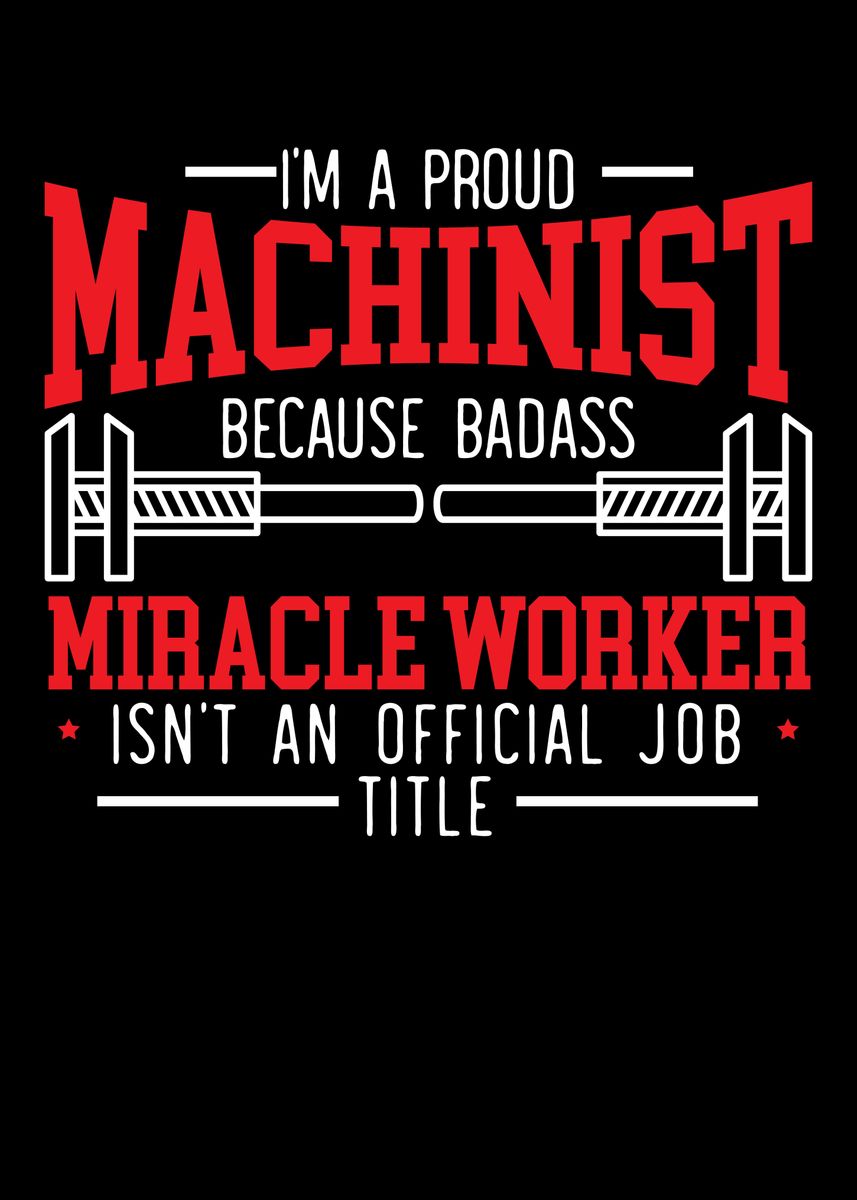 'Machinist' Poster, picture, metal print, paint by NAO | Displate