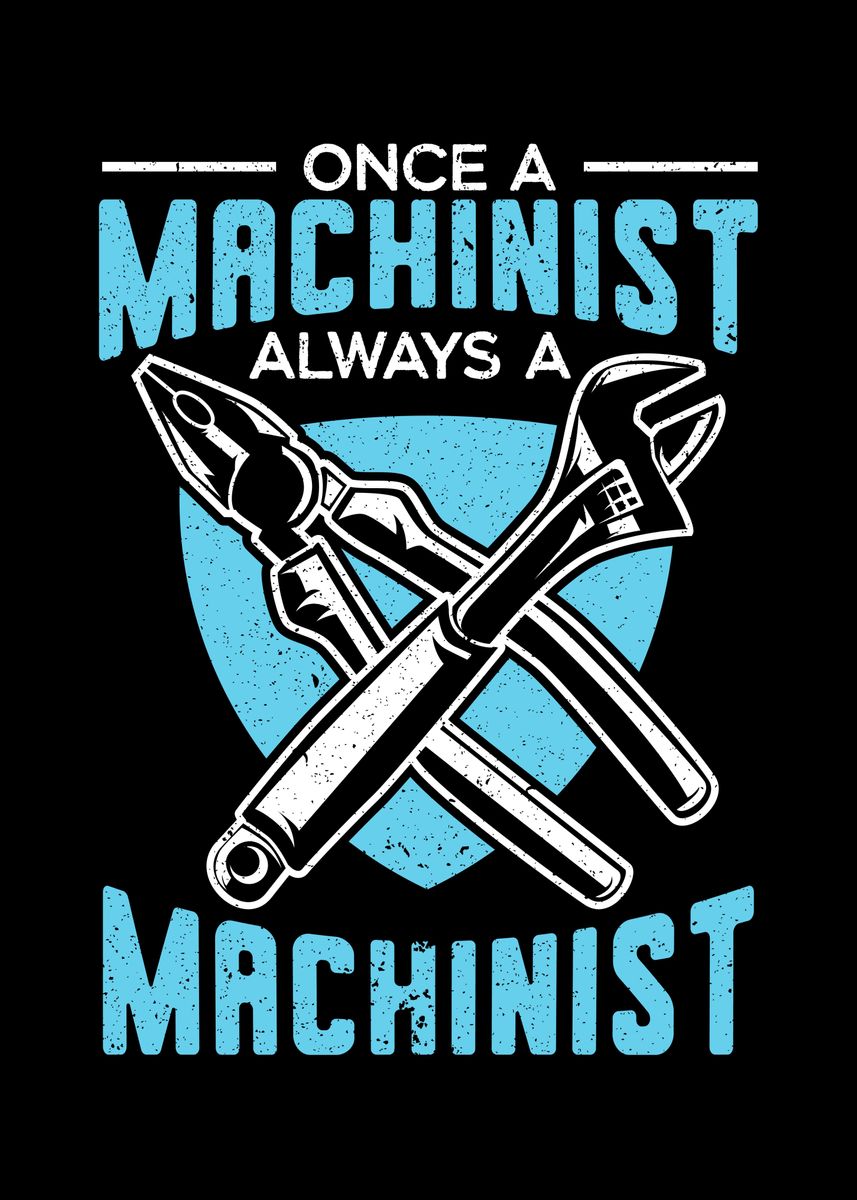 'Machinist' Poster, picture, metal print, paint by NAO | Displate