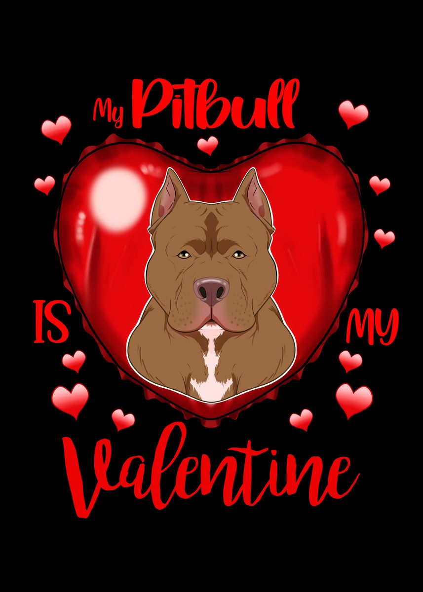 'Pitbull Valentines Day' Poster, picture, metal print, paint by ...