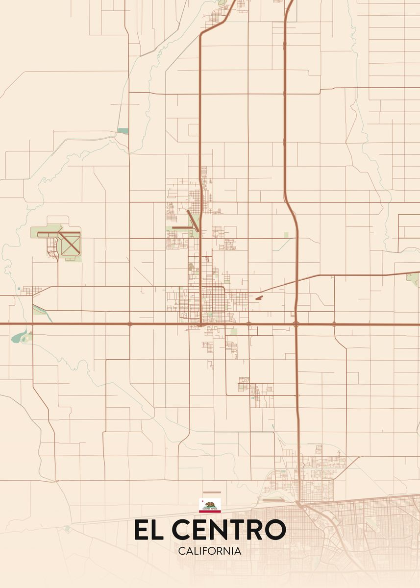 'El Centro CA' Poster by IMR Designs | Displate