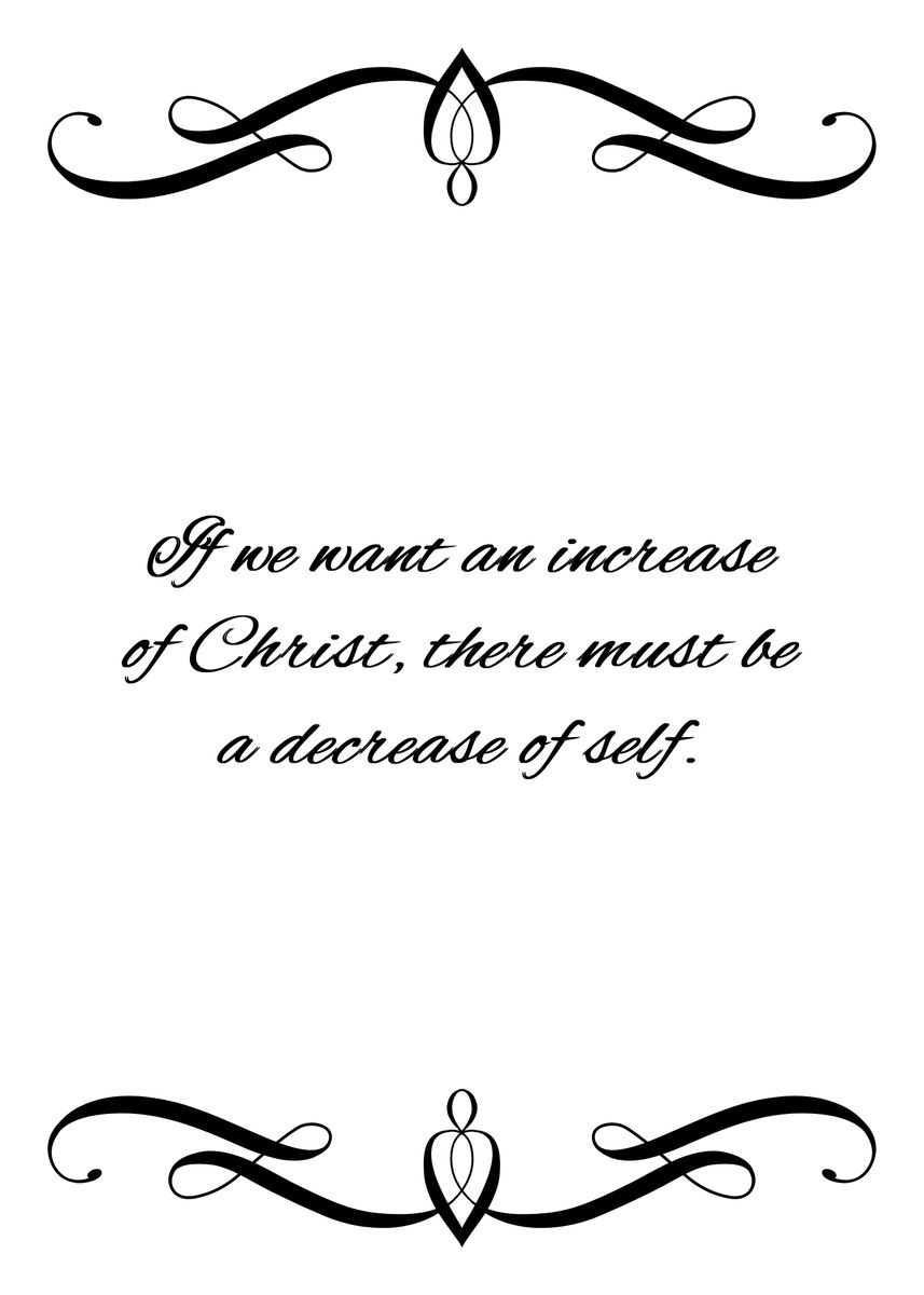 'Christ Must Increase' Poster, picture, metal print, paint by ...
