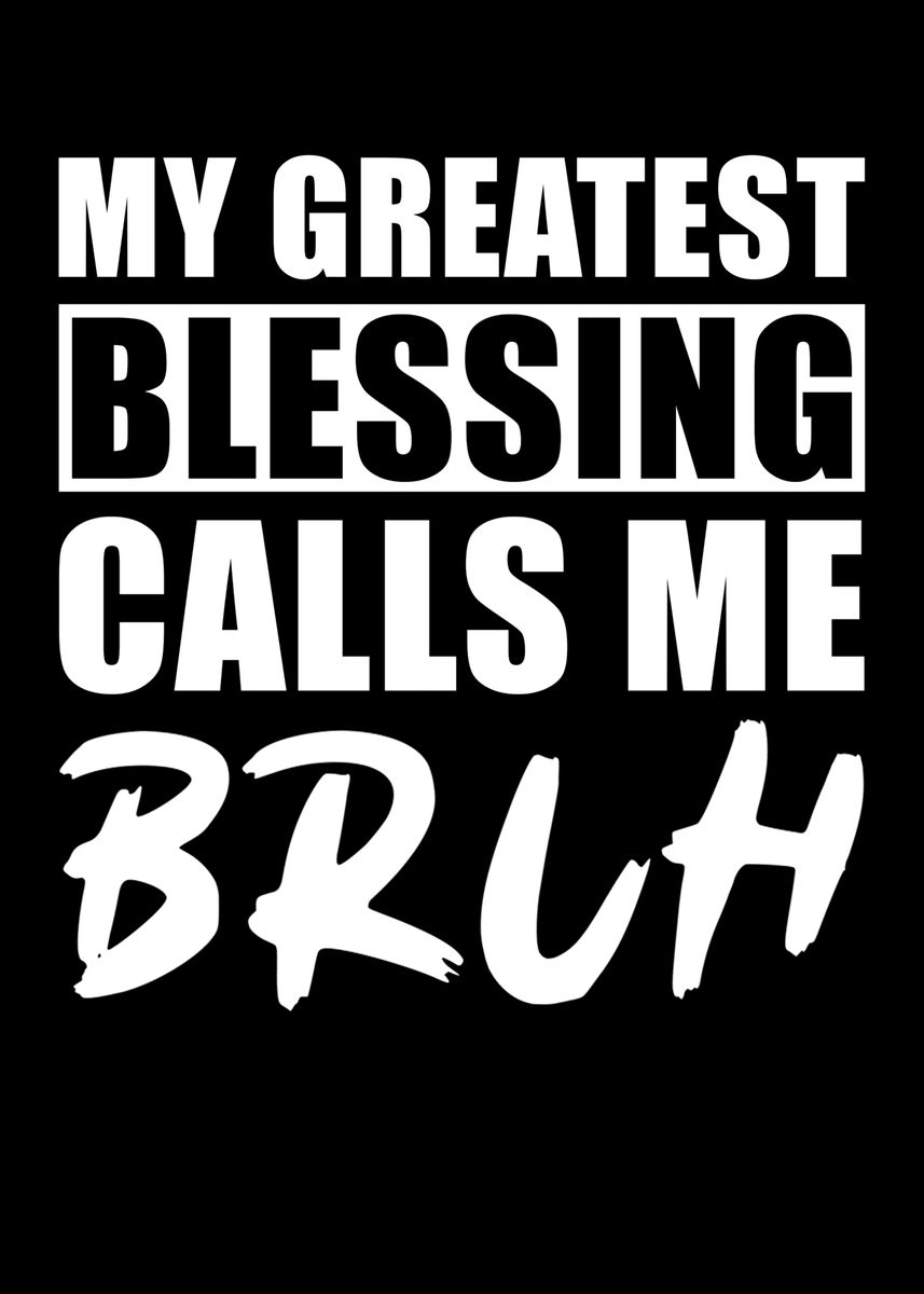 'Bruh' Poster, picture, metal print, paint by schmugo | Displate