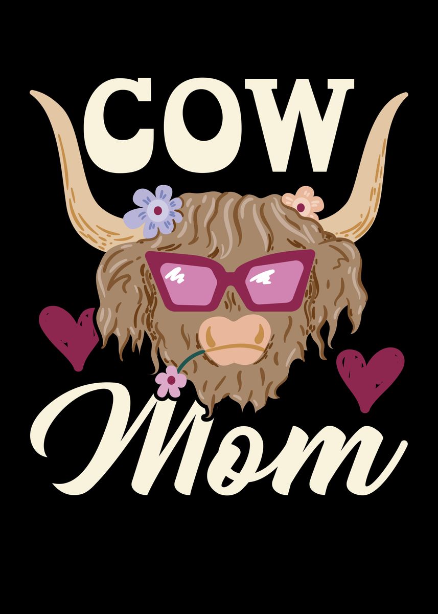 'Cow Mom' Poster by NAO | Displate