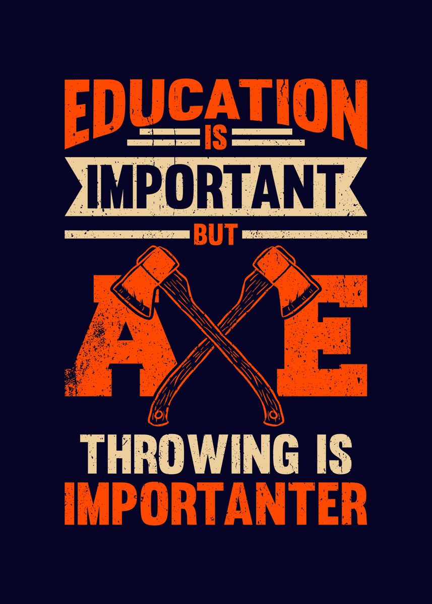 'Axe Throwing Education' Poster, picture, metal print, paint by MzumO ...