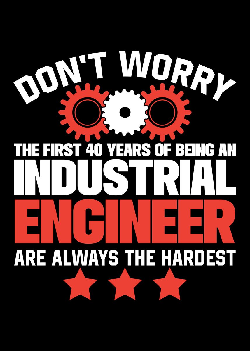 'Industrial Engineer' Poster, picture, metal print, paint by Lukes ...