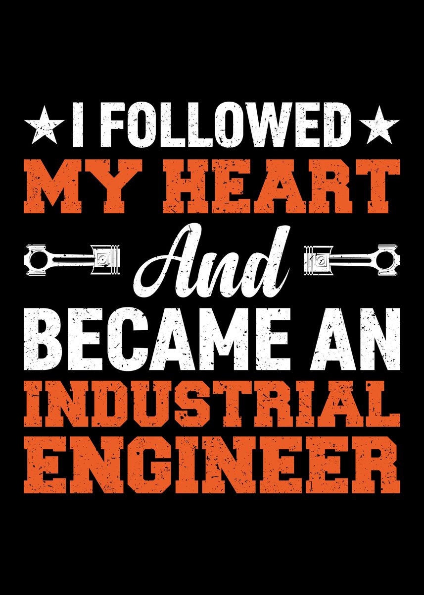 'Industrial Engineer' Poster, picture, metal print, paint by Lukes ...