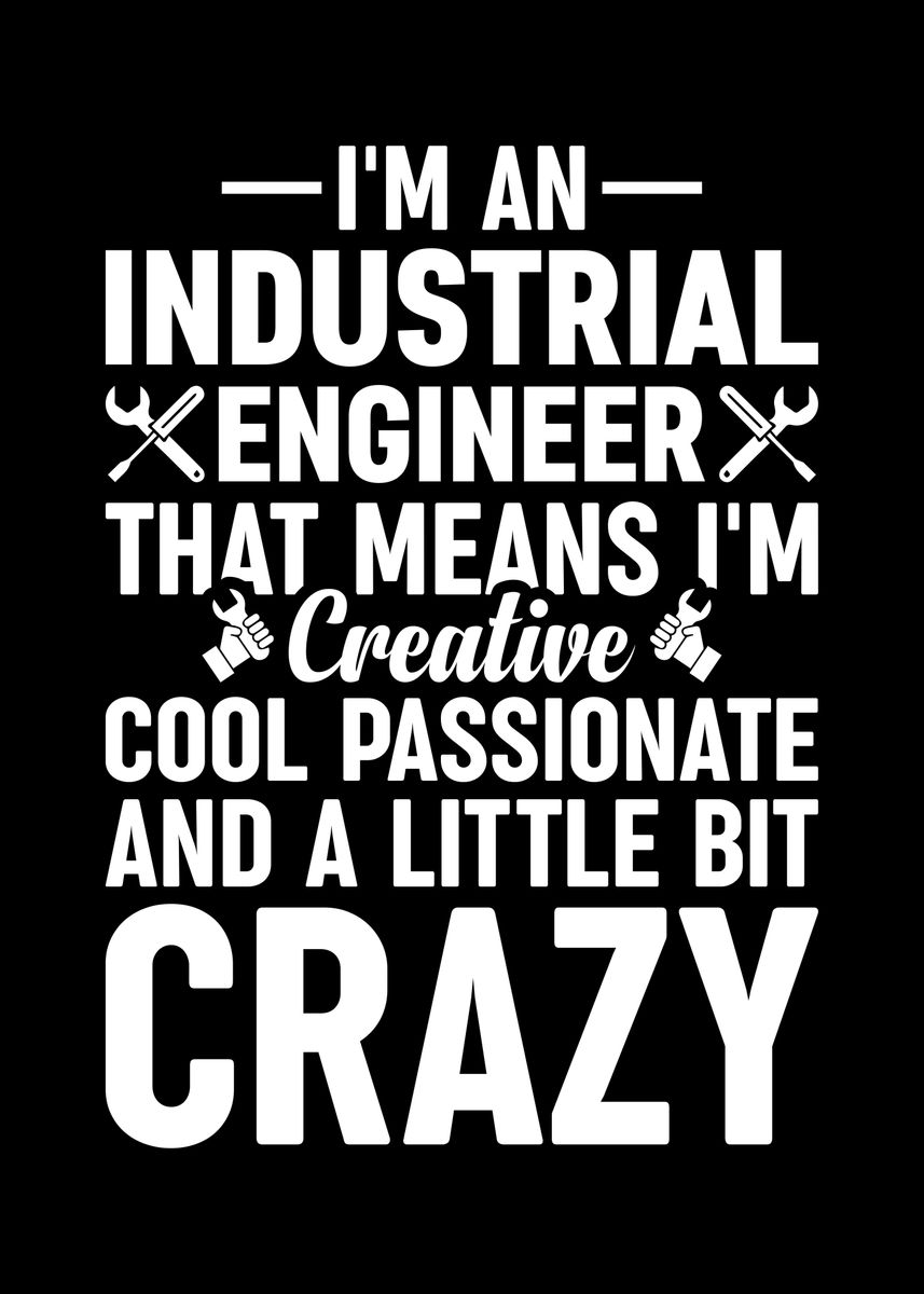 'Industrial Engineer' Poster, picture, metal print, paint by Lukes ...