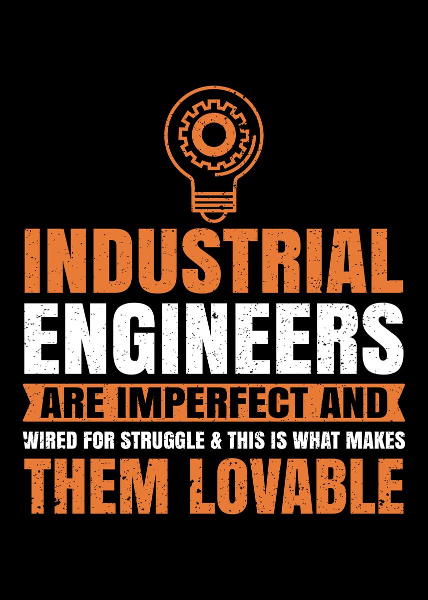 'Industrial Engineer' Poster, picture, metal print, paint by Lukes ...