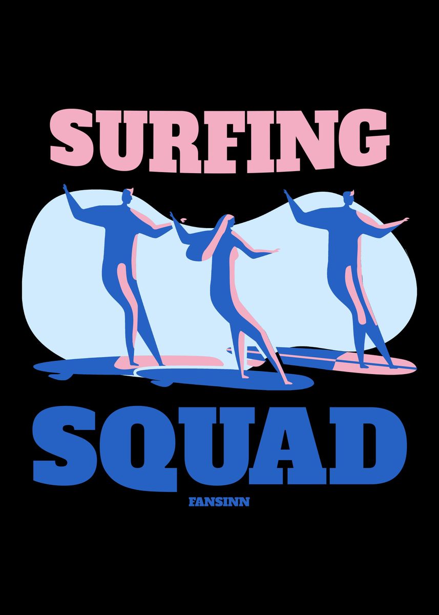 'Surfing Squad' Poster, picture, metal print, paint by fansinn | Displate