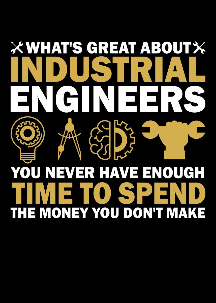 'Industrial Engineer' Poster, picture, metal print, paint by Lukes ...