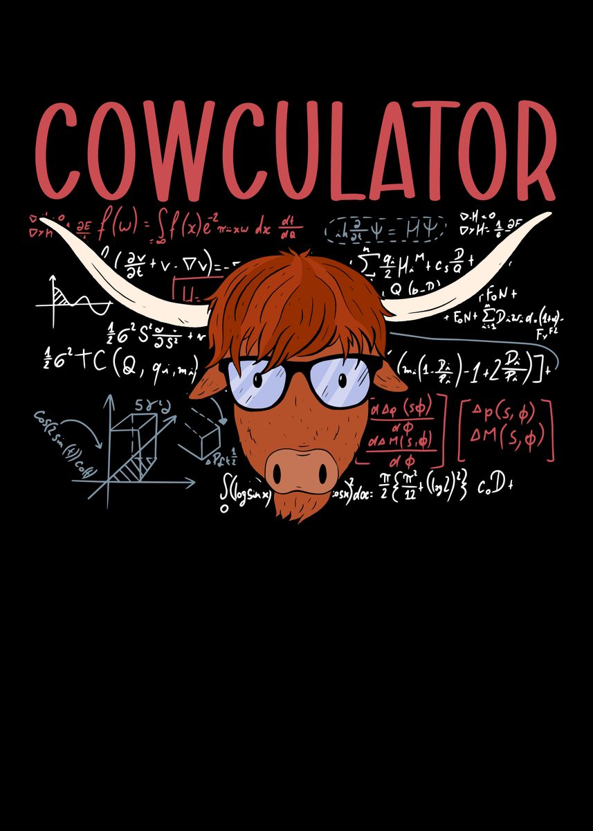'Cowculator Highland Farmer' Poster, picture, metal print, paint by NAO ...