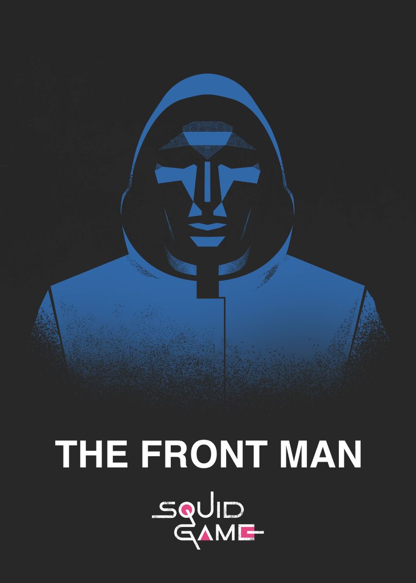 'The Front Man' Poster, picture, metal print, paint by Squid Game ...