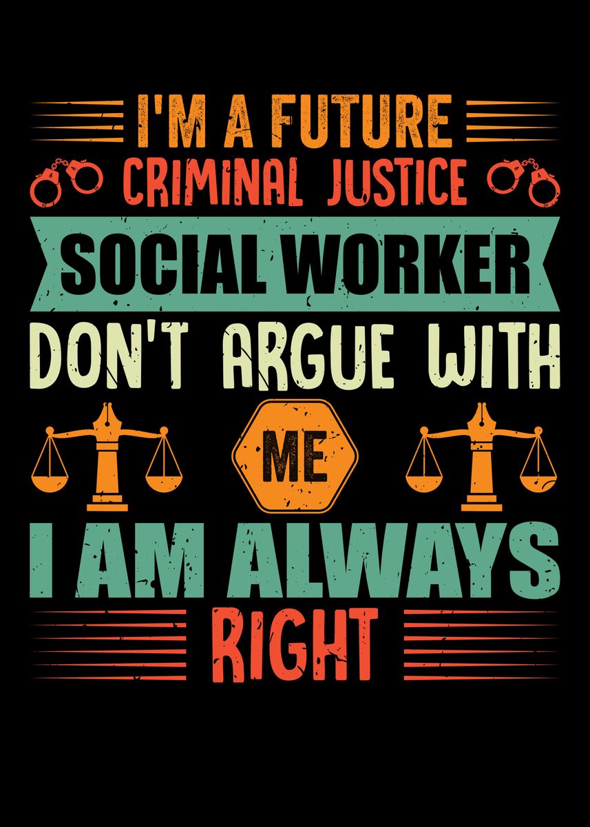 'Criminal Justice Worker' Poster, picture, metal print, paint by Lukes ...