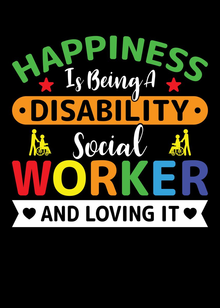 'Disablity Social Worker' Poster by Lukes Pixel Studio | Displate