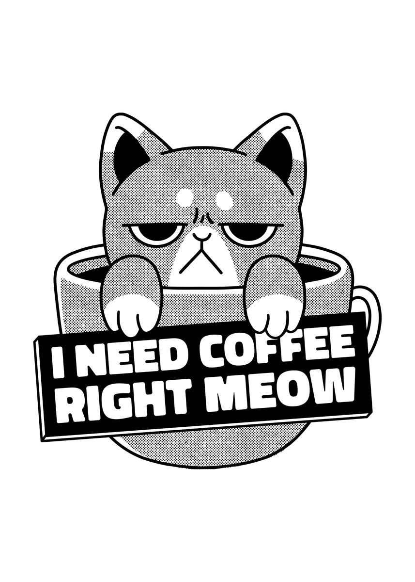 'Angry cat coffee drink' Poster by thetshirtshop2020 | Displate