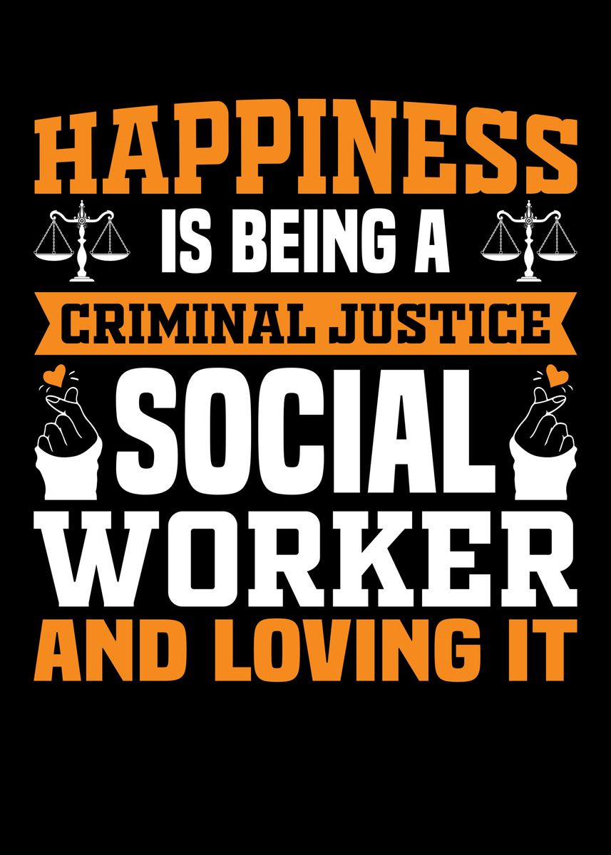 'Criminal Justice Social Wo' Poster, picture, metal print, paint by ...