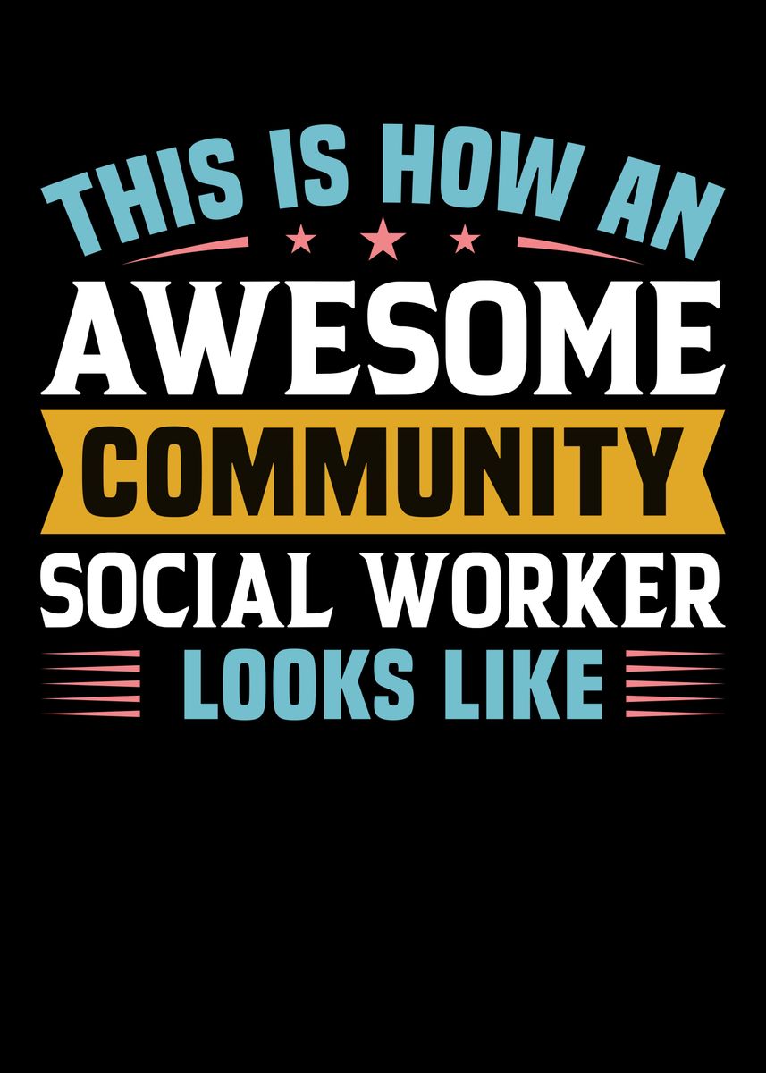 'Community Social Worker' Poster, picture, metal print, paint by Lukes ...