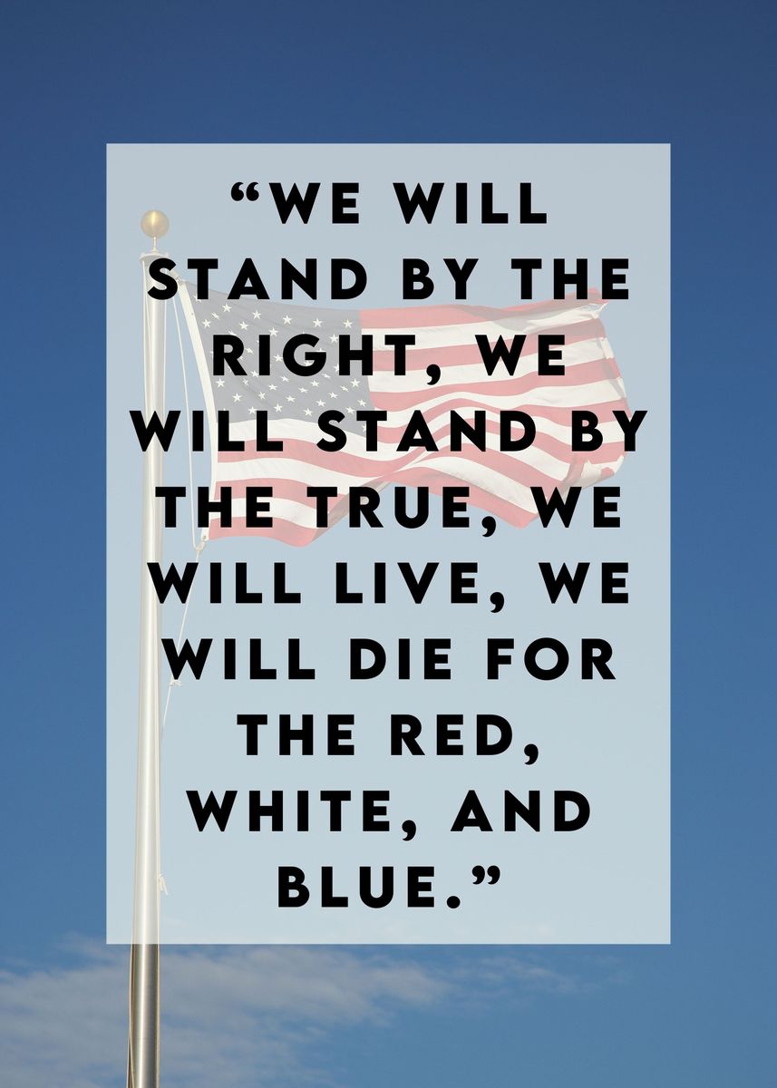 'Patriotic Quotes' Poster, picture, metal print, paint by Nae | Displate