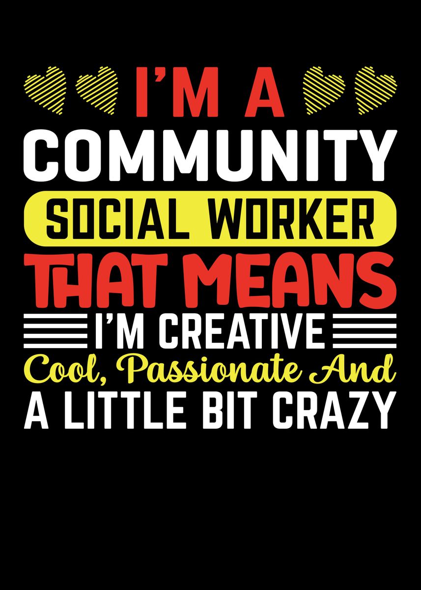 'Community Social Worker' Poster by Lukes Pixel Studio | Displate