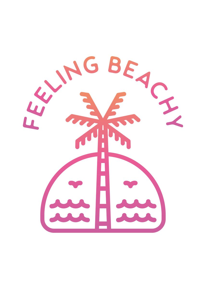 'Feeling Beachy' Poster by VEKTORKITA | Displate
