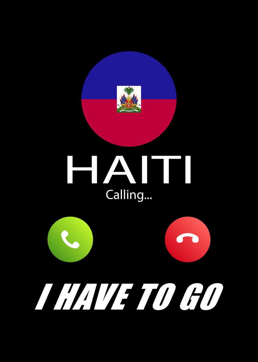 'Haiti is calling Is' Poster, picture, metal print, paint by schmugo ...