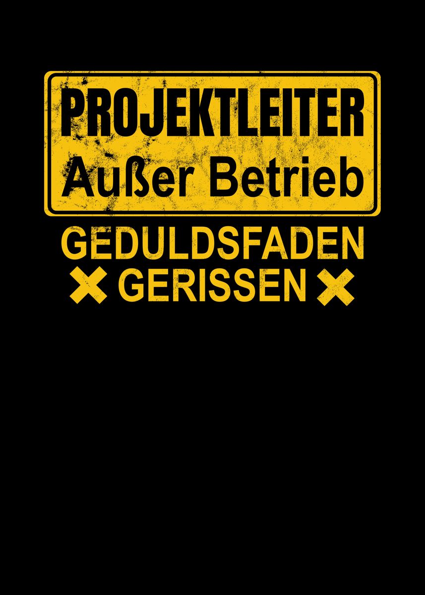 'Projektleiter Auer' Poster, picture, metal print, paint by Lukes Pixel ...