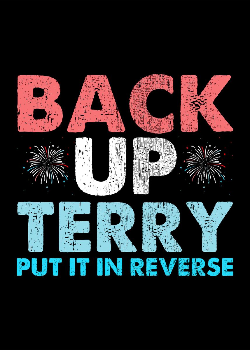 'Back up terry' Poster, picture, metal print, paint by Van Zelman ...
