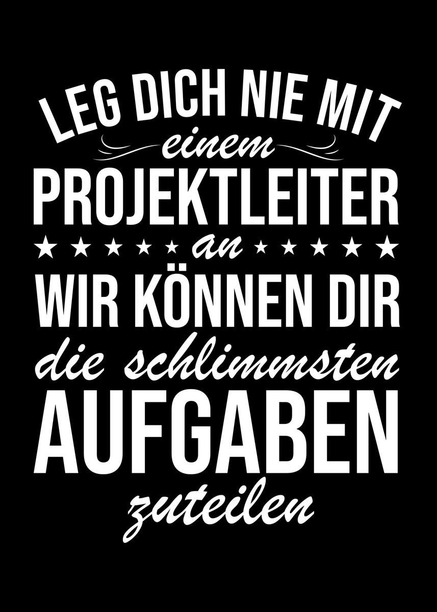 'Lustig Projektleiter' Poster by Lukes Pixel Studio | Displate