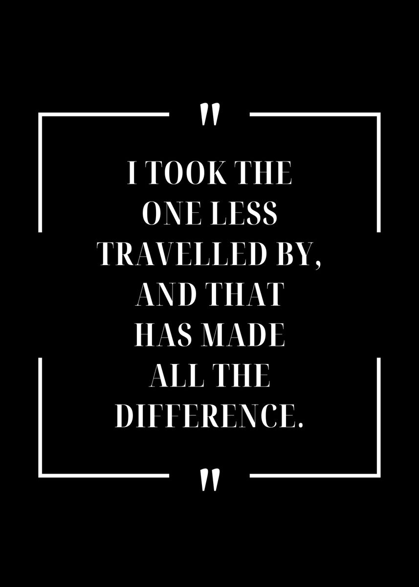 'All the Difference' Poster, picture, metal print, paint by ...