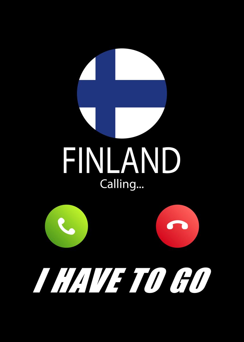 'Finland is calling Is' Poster, picture, metal print, paint by schmugo ...