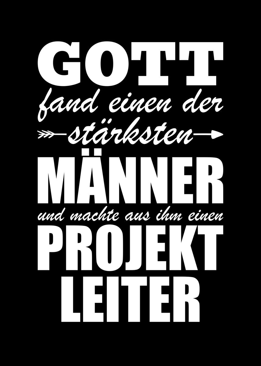 'Strksten Projektleiter' Poster, picture, metal print, paint by Lukes ...