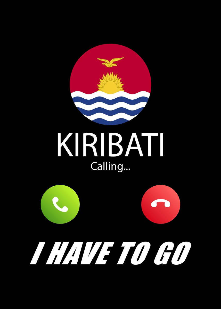 'Kiribati is calling Is' Poster by schmugo | Displate