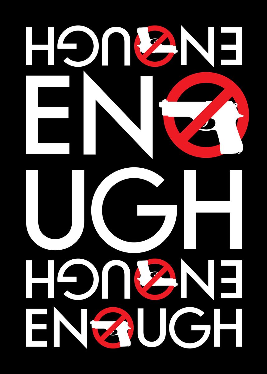 'Enough' Poster by emodist creates | Displate