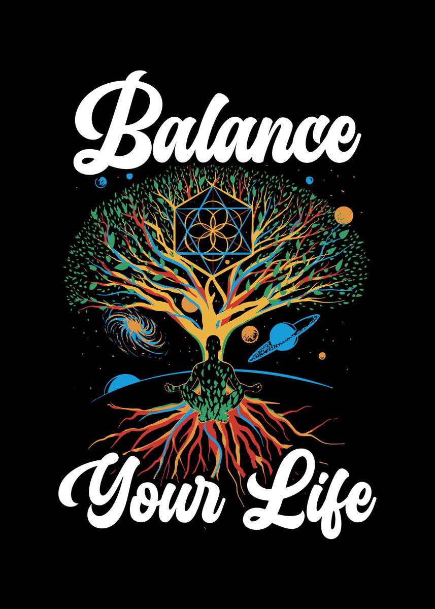 'Balance Your Life Yoga' Poster, picture, metal print, paint by NAO ...