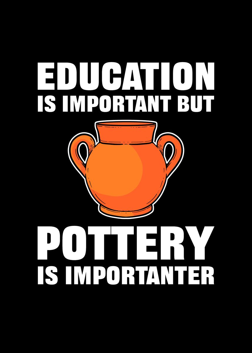 'Pottery For Pottery' Poster by Fabian El Matador | Displate