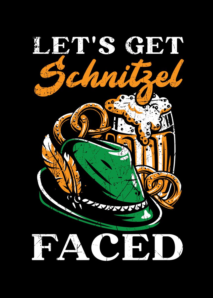 'Lets Get Schnitzel Faced' Poster, picture, metal print, paint by NAO ...