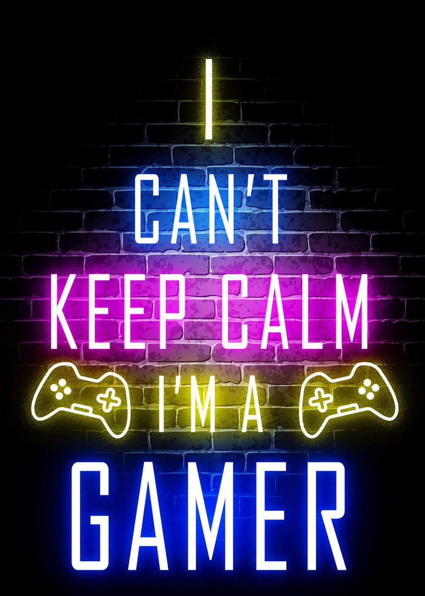 'Game quote keep calm gamer' Poster by Funny Game | Displate