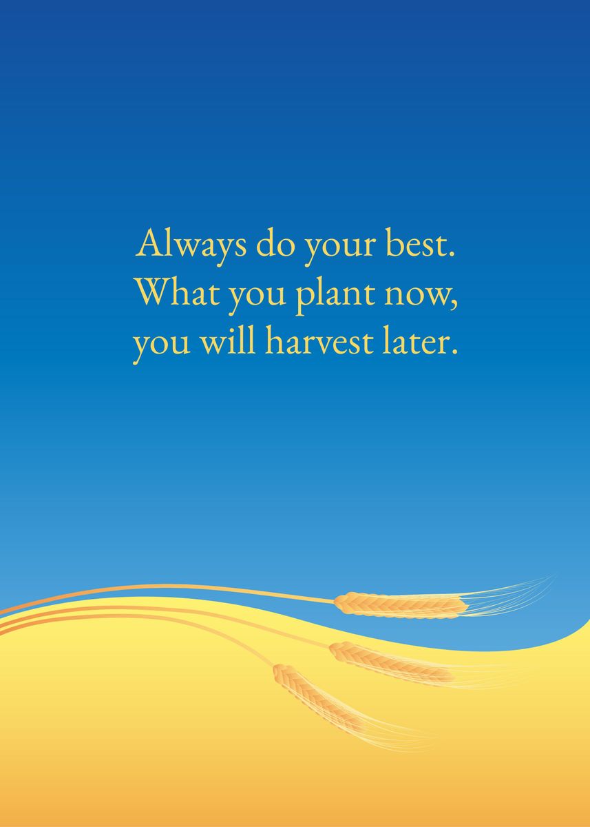 'Always Do Your Best' Poster, picture, metal print, paint by ABConcepts ...