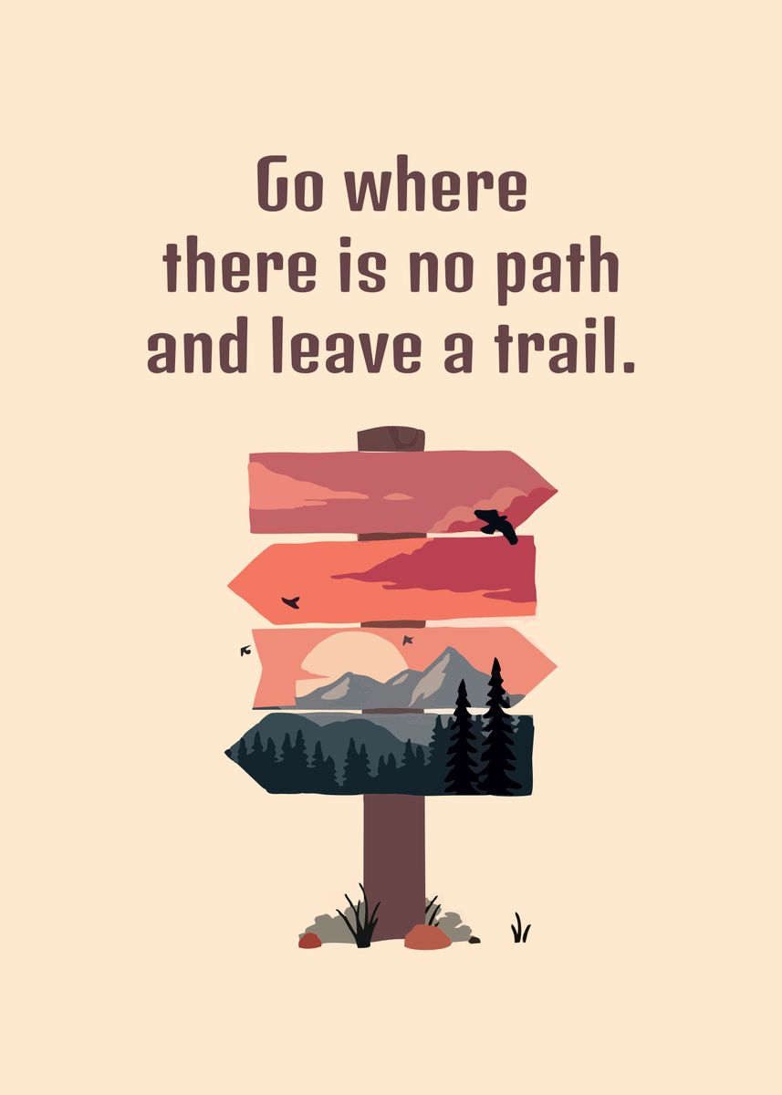 'Leave a Trail' Poster, picture, metal print, paint by ABConcepts ...